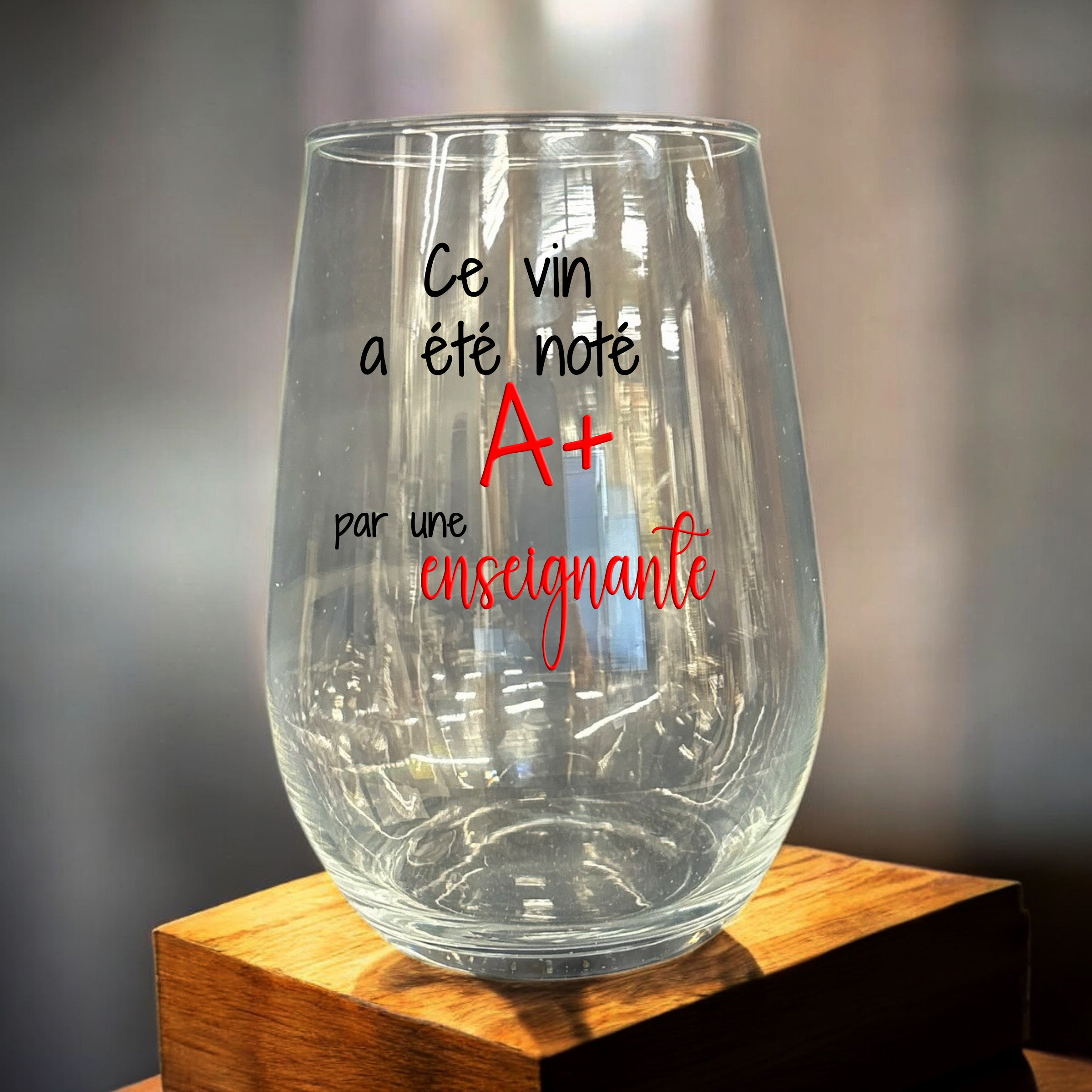 Verre à vin - Ce vin a été noté A+... – boutiqueiletaitunefois.com